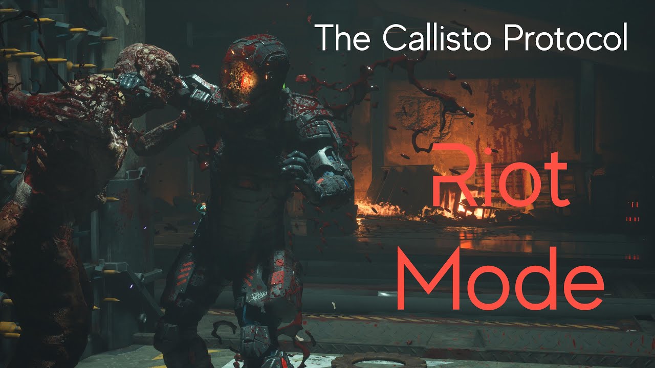 PS5 The Callisto Protocol - Riot mode Gameplay | PS5 4K HDR Ray Tracing ...