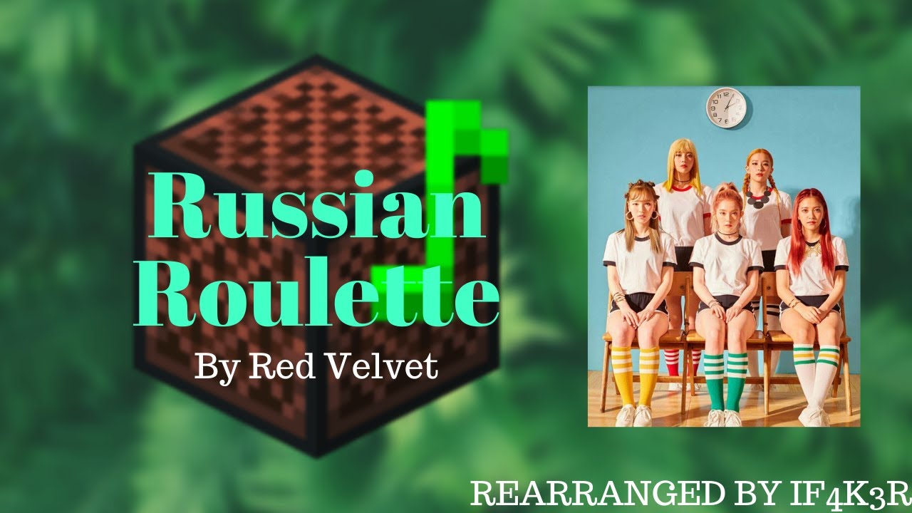 Russian Roulette - Red Velvet | Minecraft Note Block Music - YouTube