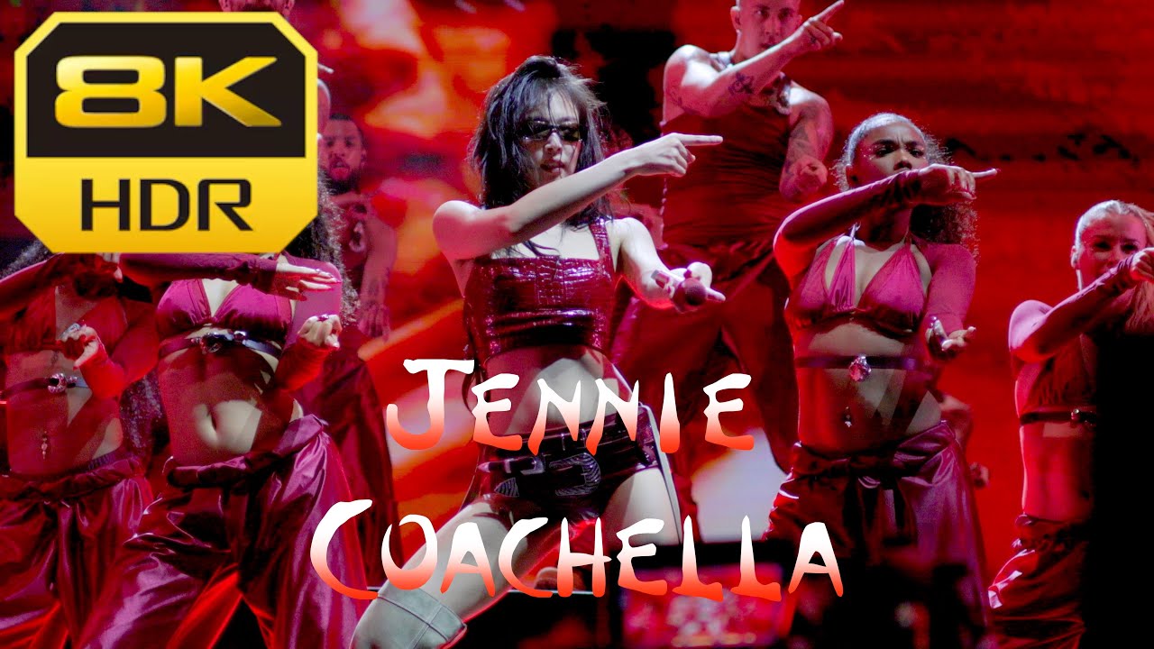 [FRONT ROW 8K60 HDR] 😎JENNIE BLACKPINK COACHELLA WK1 'LIKE JENNIE ...