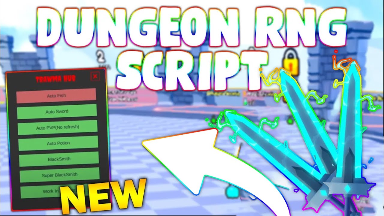 *NEW* Dungeon RNG Script (PASTEBIN 2024) ( AUTO FISH, AUTO SWORD, AUTO ...