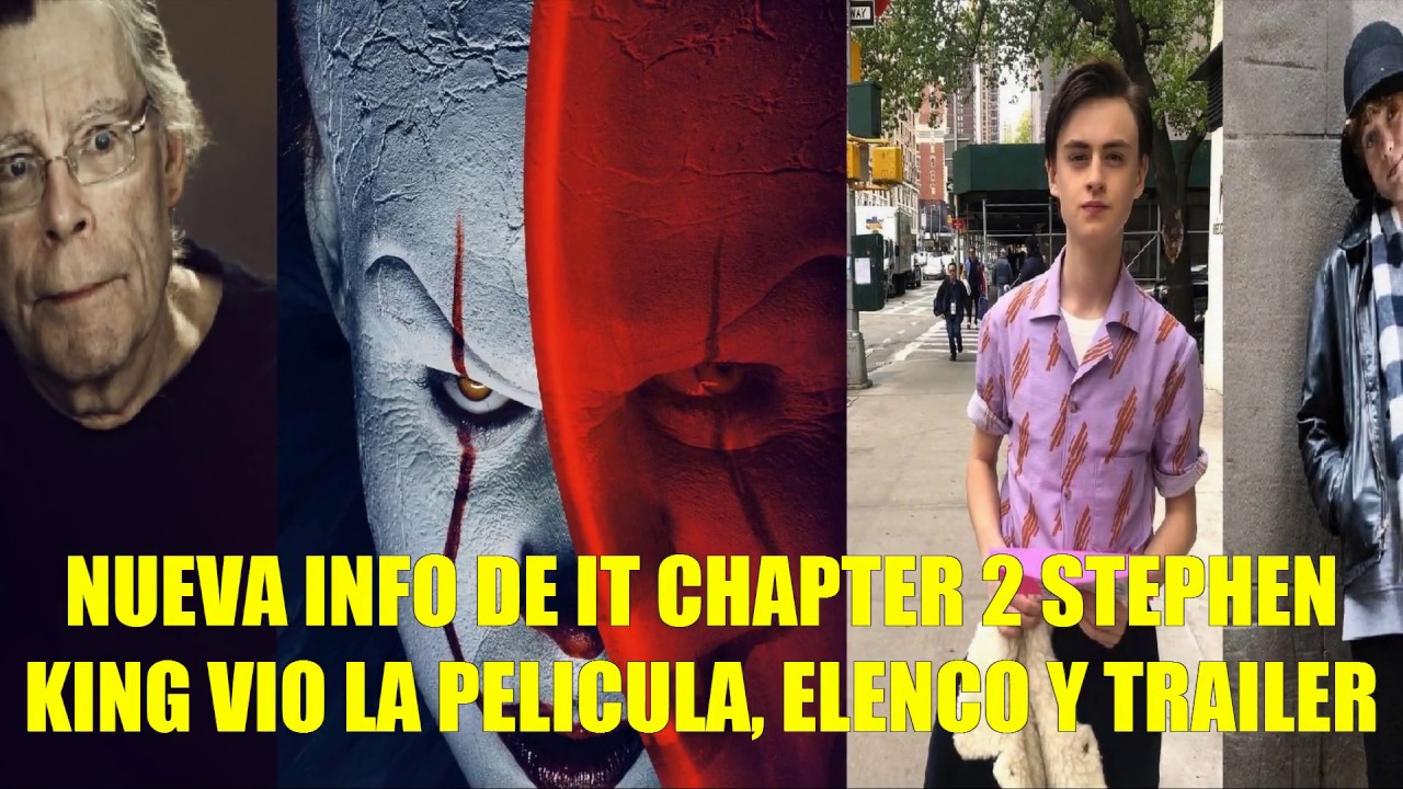 Info de IT ESO Chapter 2 Stephen King Ya Vio la Pelicula , Elenco ...