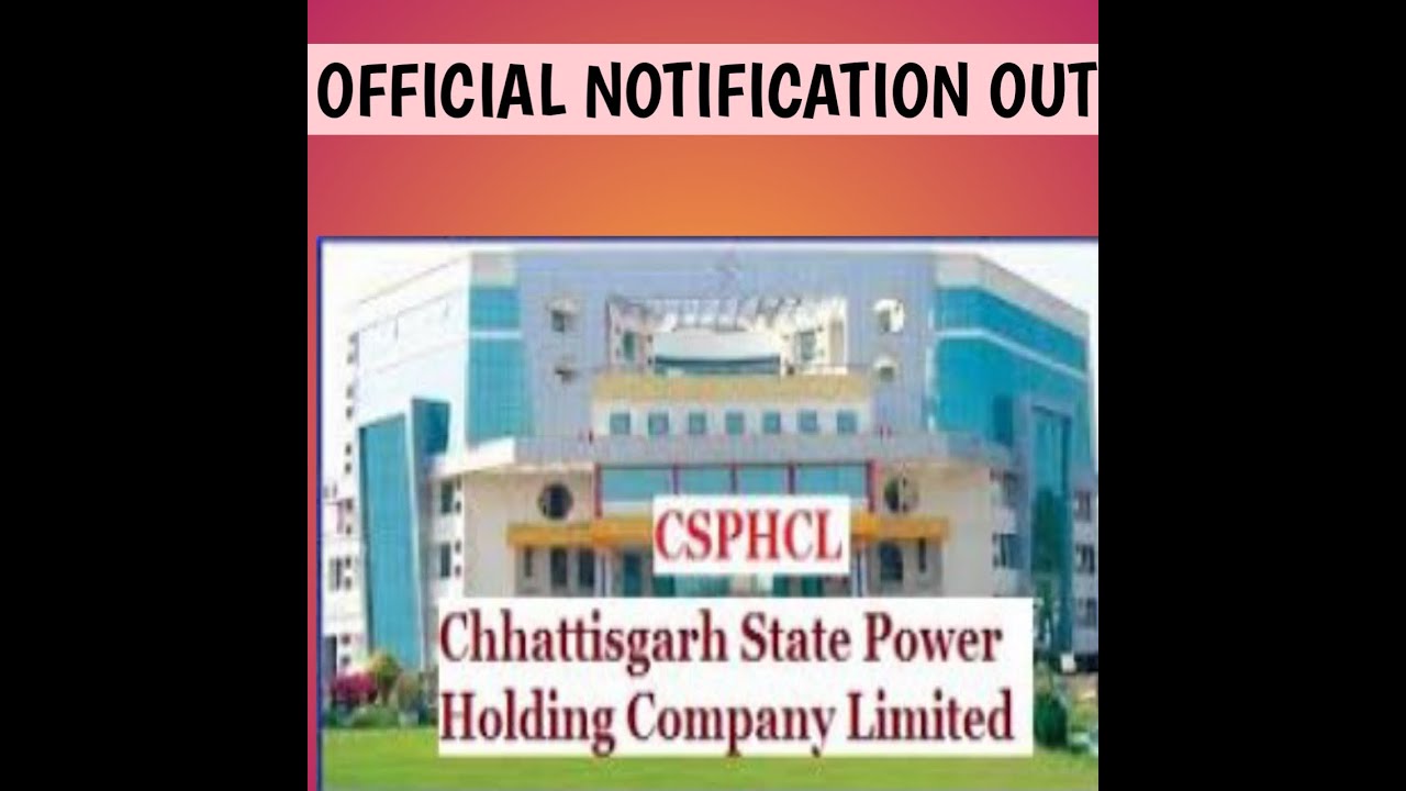 CSPHCL JE Recruitment 2023 | Chhattisgarh State Power holding Company ...
