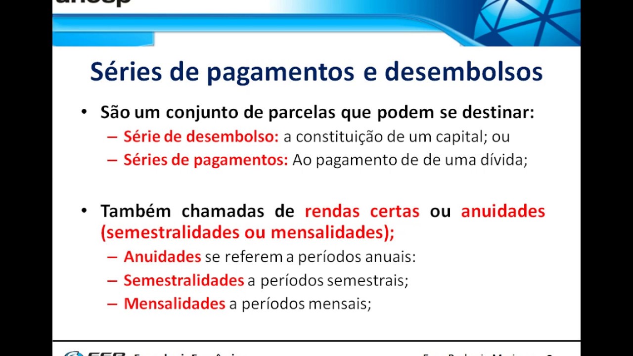 Matemática financeira (aula 4) - Séries uniformes - YouTube