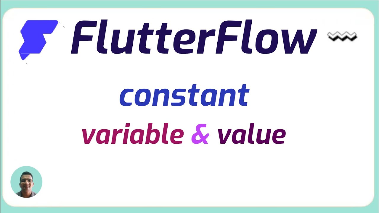 Flutterflow Constant Variable And Value Youtube 0249
