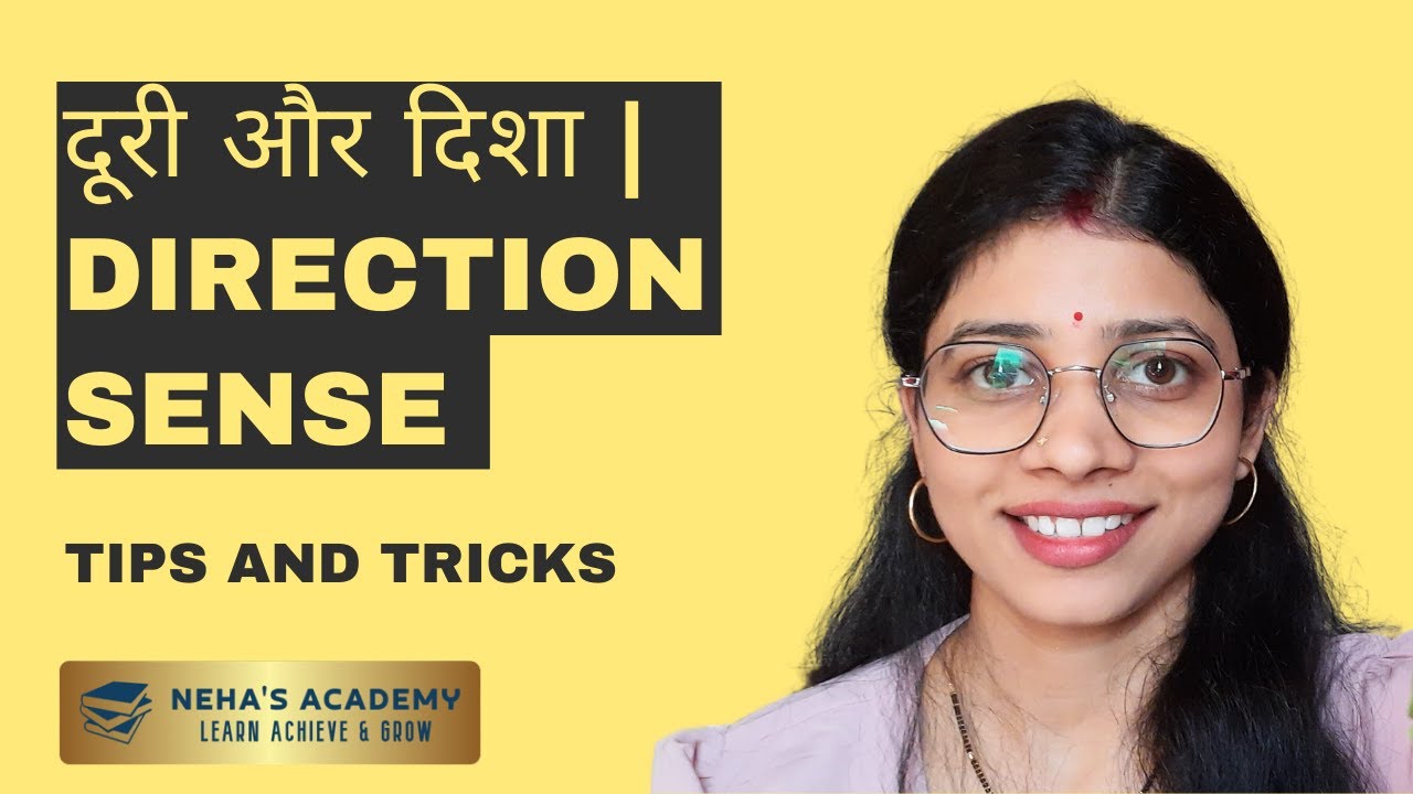 Directions Sense Kaise Sikhe | Tips & Tricks Ke Sath | Neha's Academy ...
