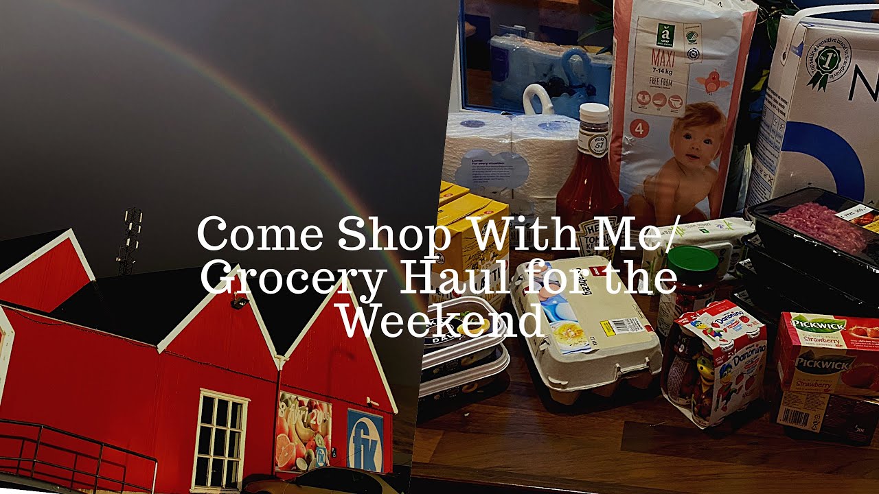 Come Shop With Me / Grocery Haul for the Weekend - YouTube