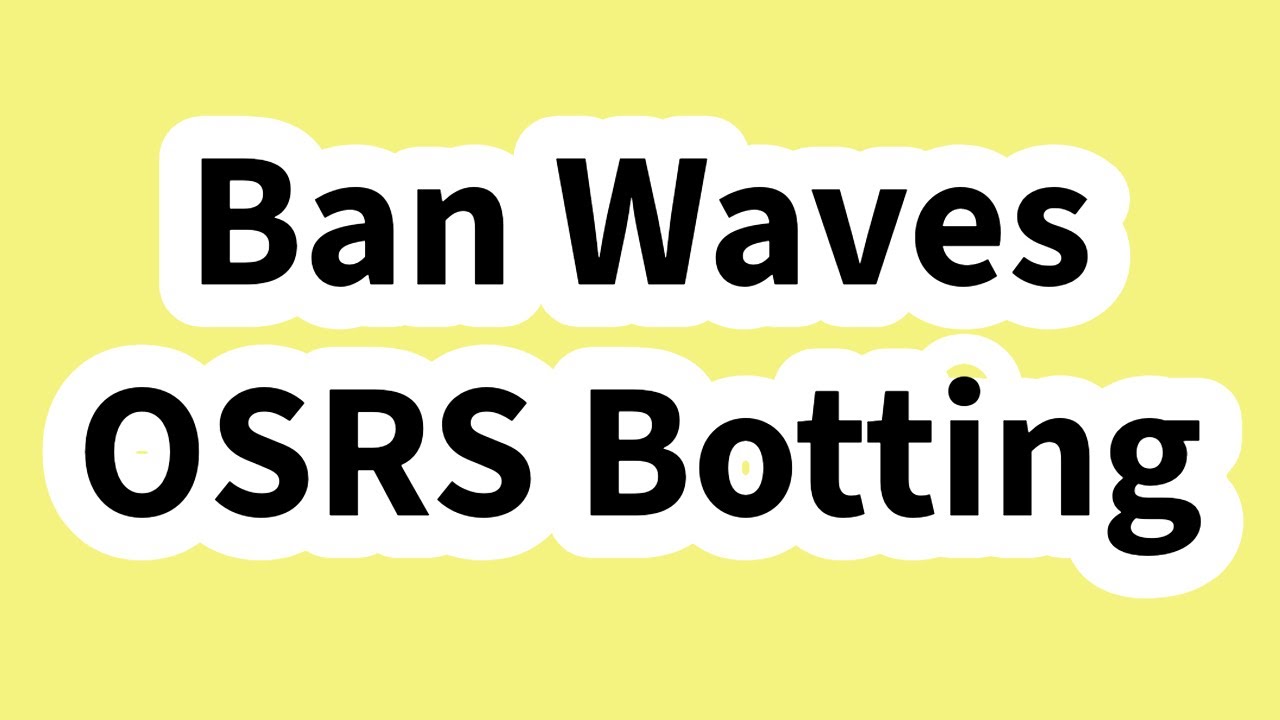 OSRS Ban Wave - Gold Farming - YouTube