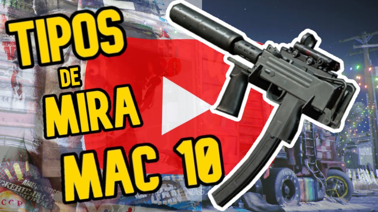 🔥 MEJORES MIRAS PARA LA MAC - 10 🔥 TOP arma BLACK OPS Cold War - YouTube