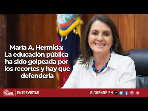 María A. Hermida | La educación pública ha sido golpeada por los ...