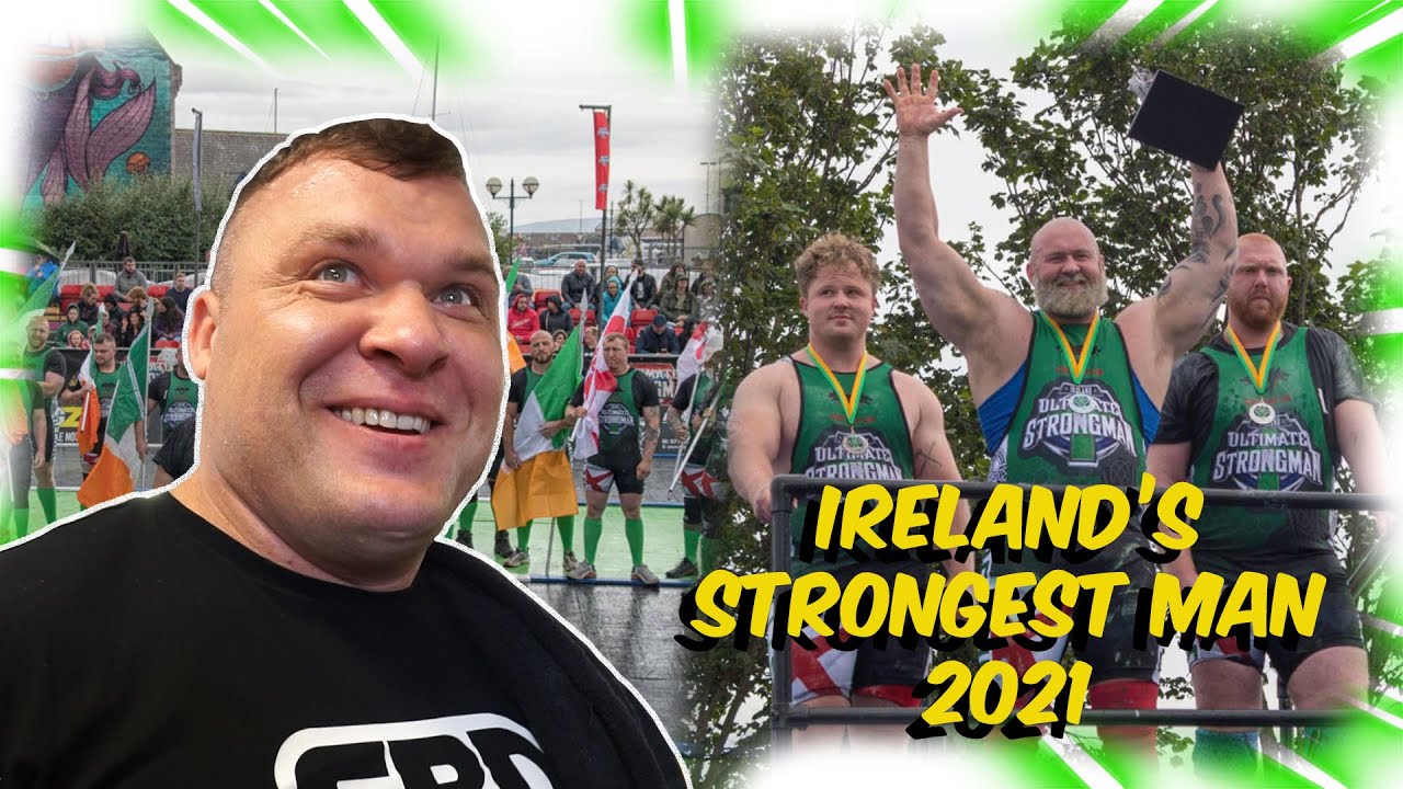 IRELANDS STRONGEST MAN 2021 - YouTube