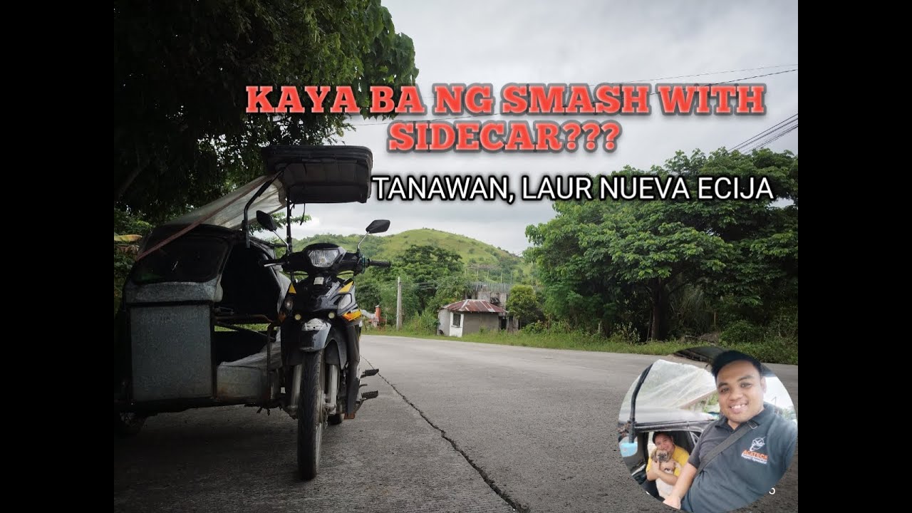 Kaya ba ng SUZUKI SMASH 110 w/ Sidecar umakyat ng Tanawan, Laur Nueva ...