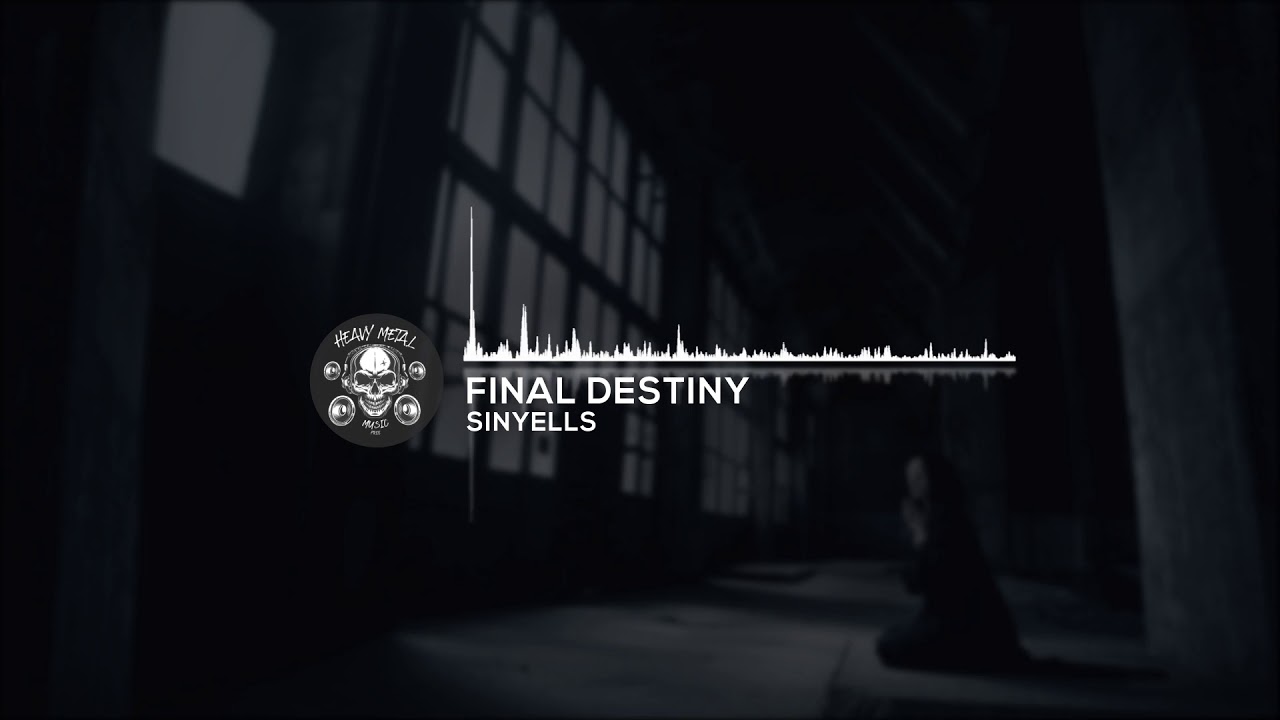 Final Destiny (Sinyells) - YouTube