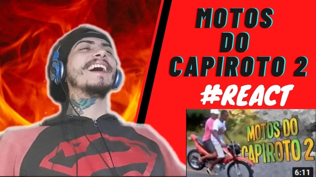 React Engraçado - MOTOS DO CAPIROTO 2 - NARRADO DE VIDEOS ( Memes ...