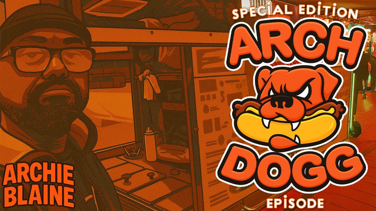 Archie Blaine / Arch Doggs Special Edition Episode - YouTube
