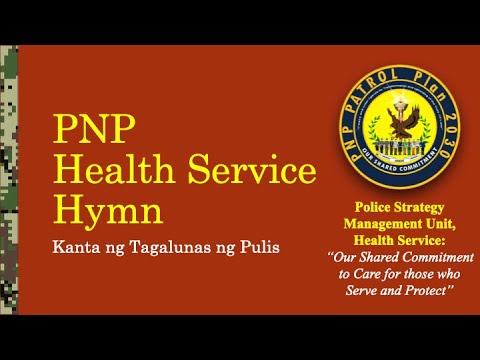 PNP Health Service Hymn (Kanta ng Tagalunas ng Pulis) - YouTube