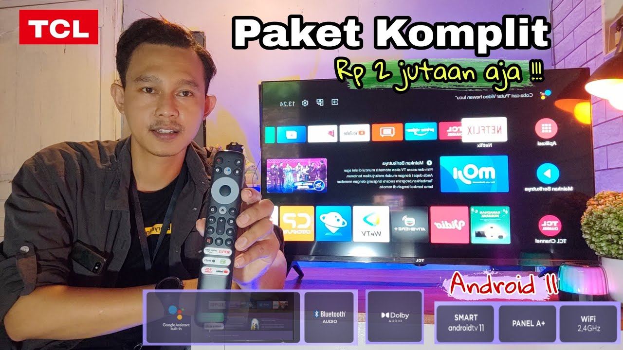 LED TV TCL 32 inc Android TV A7, "Harga murah , fitur Lengkap", Beda ...