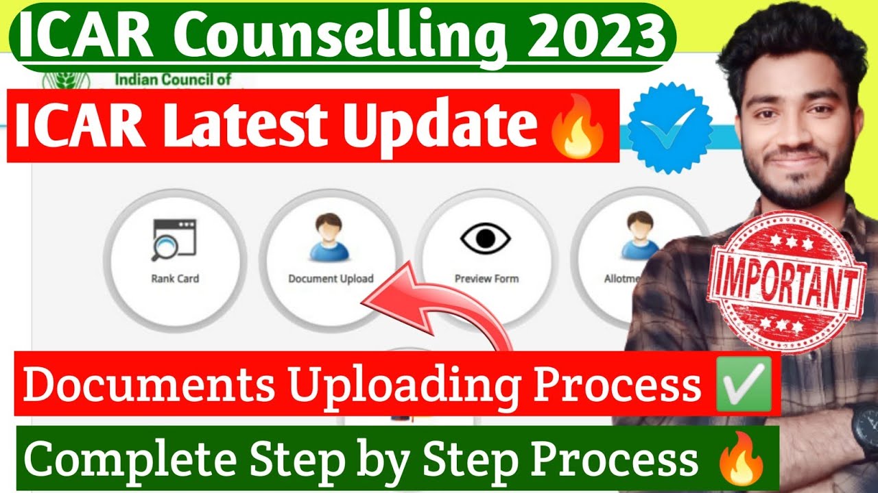 ICAR Counselling🔥•Official Latest Update🤩Documents Uploading Process ...
