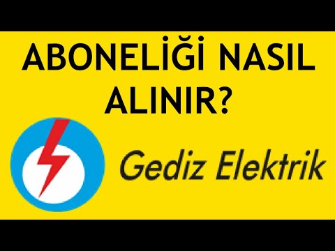 Gediz Elektrik Aboneliği Nasıl Alınır?