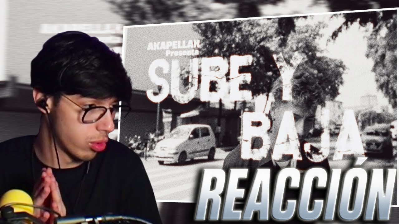 MECHAAAX REACCIONA A Akapellah, Neutro Shorty - Sube y Baja🔥 | Mechaaax ...