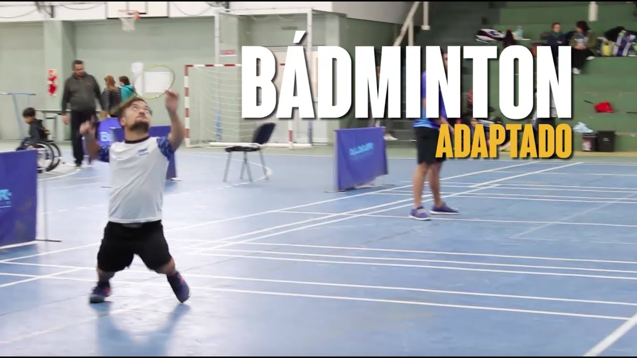Explorá el BÁDMINTON adaptado - YouTube