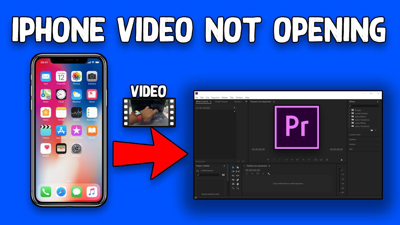 How To Fix IPhone Video Not Opening Playing In Adobe Premiere Pro How To Fix IPhone Video Not Opening Playing In Adobe Premiere Pro