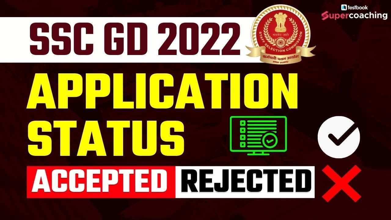 SSC GD Application Status 2022 | SSC GD Admit Card 2022 | SSC GD Form ...
