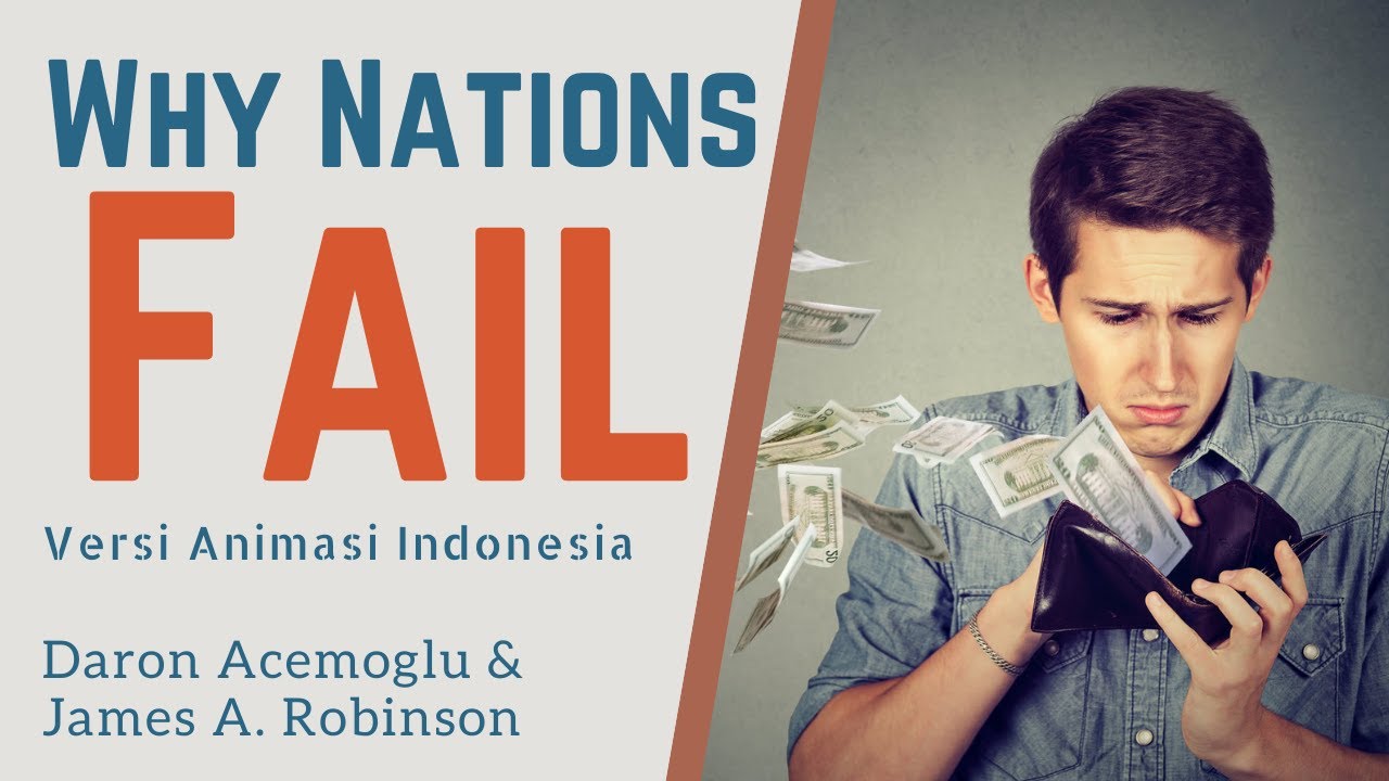 Kenapa Negara Gagal? | Why Nations Fail? - YouTube