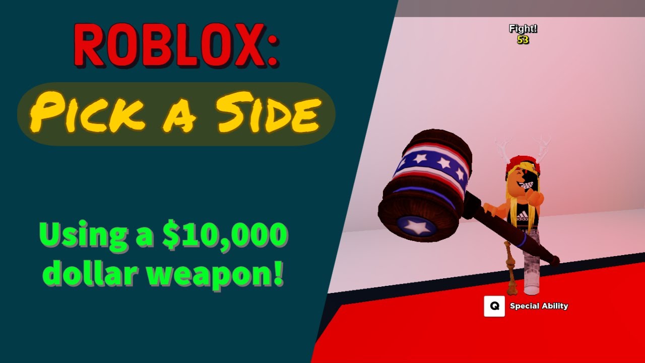 Roblox: Pick a Side Gameplay! Using my first $10,000 weapon! - YouTube