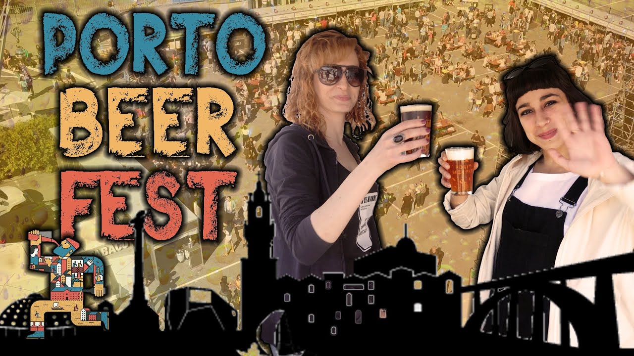 Melhor Festa do Porto - Porto Beer Fest - YouTube
