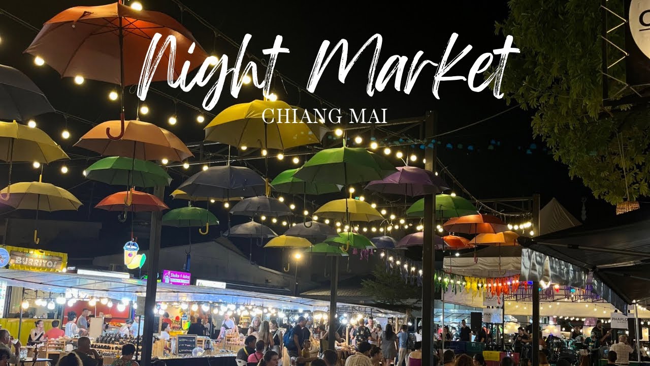Travel Day | Exploring Chiang Mai Night Market - Day 56 - YouTube