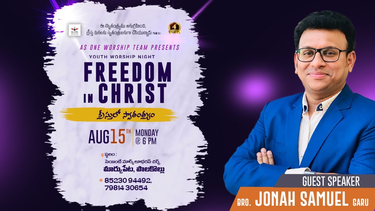 Freedom in Christ - క్రీస్తులో స్వాతంత్రం II Bro Jonah Samue Garul II ...