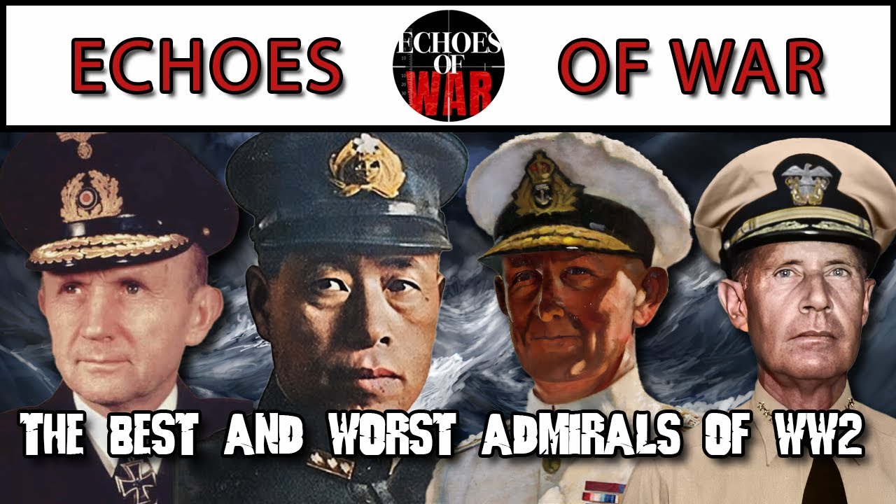 Who were the Best and Worst Admirals of WW2? - YouTube
