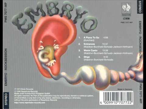 Embryo part 2 Entrances Embryo Rocksession - YouTube