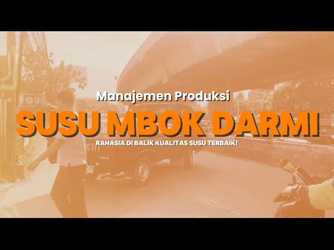 Manajemen Produksi Agribisnis, Susu Mbok Darmi: Rahasia di Balik Kualitas Susu Terbaik!