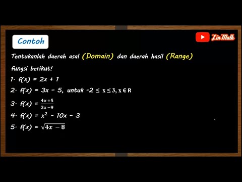 Menentukan domain dan range suatu fungsi II Fungsi Linear, fungsi ...