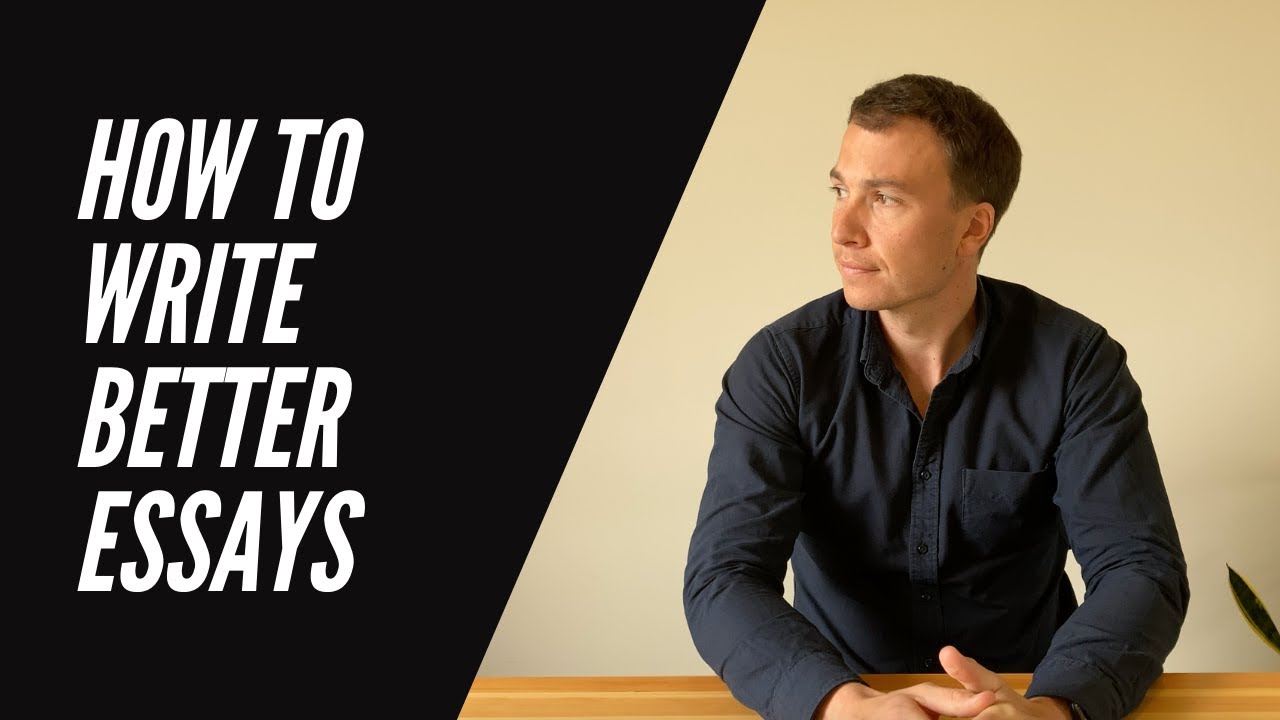 How to write better essays | GAMSAT Section Two - YouTube