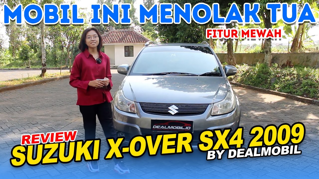 REVIEW SUZUKI X-OVER SX4 1.5 MT 2009 | Review Mobil Bekas Berkualitas ...