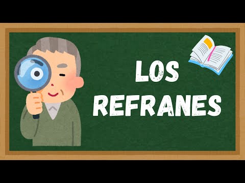 💬 ¿Qué Son los Refranes? 📚 Significado + Ejemplos para Niños y Jóvenes
