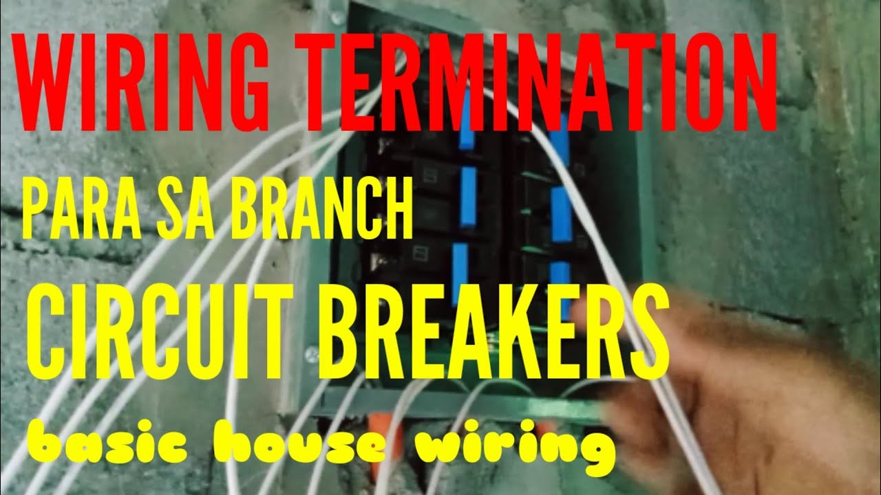 PANELBOARD'S Circuit Breakers Wiring Termination || Tutorial - YouTube
