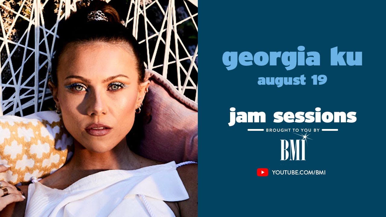 Georgia Ku | BMI's Jam Sessions - YouTube