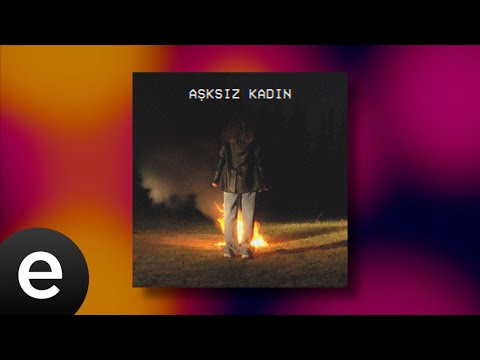 Ege Külsoy - aşksız kadın (Official Audio)