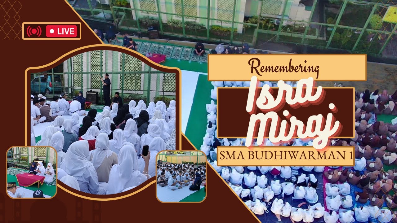 SMA Budhi Warman 1, Remembering Isra Miraj Prophet Muhammad peace and ...
