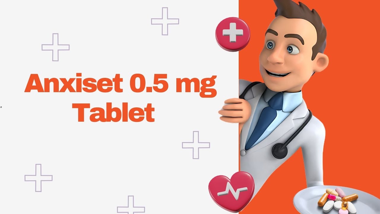 Anxiset 0.5 mg Tablet - YouTube
