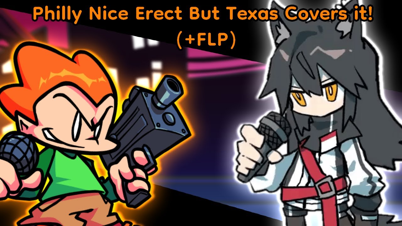 Philly Nice Erect But Texas Covers it (+ FLP) | FNF Arknights - YouTube