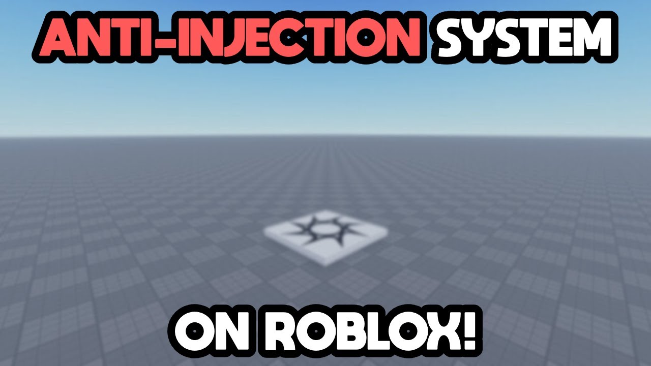 How To Create An ANTI-INJECTION SYSTEM On Roblox! - YouTube