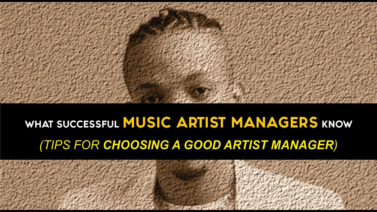 Qualities of Successful Music Artist Managers (Help Your Music Career ...