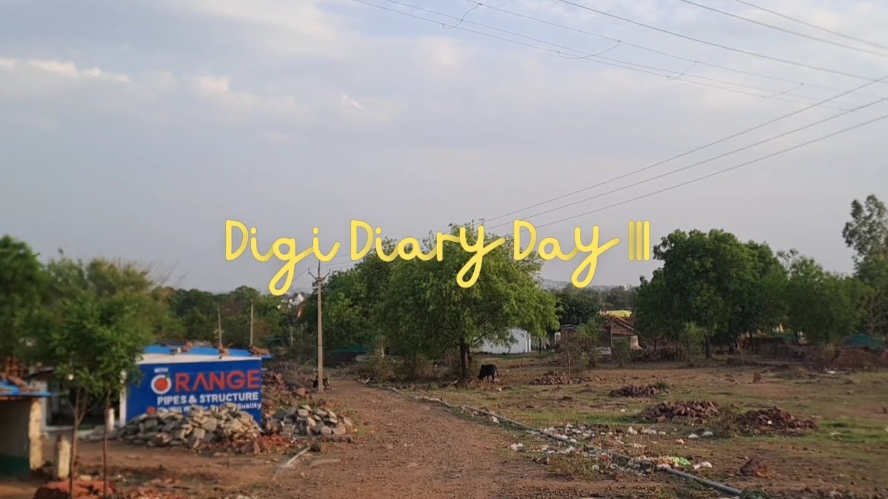 DIGI DIARY DAY III : 28.04.2024 - YouTube
