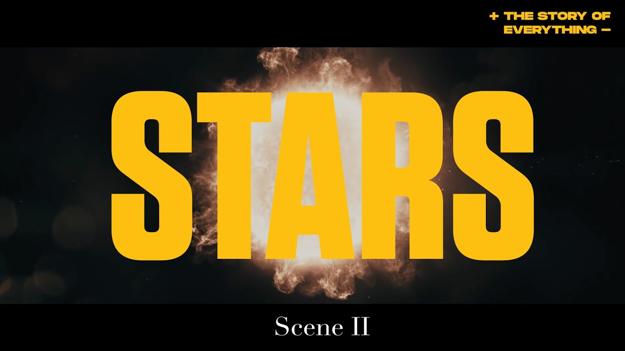 THE STORY OF EVERYTHING - Scene 2: Birth of Stars - YouTube