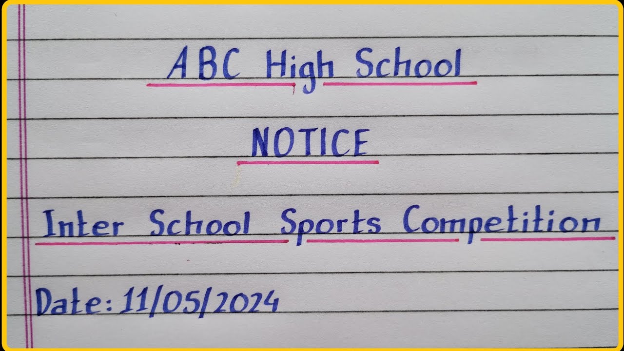 Notice writing | Inter school sports competition | @IndrajitGoswami0607 ...