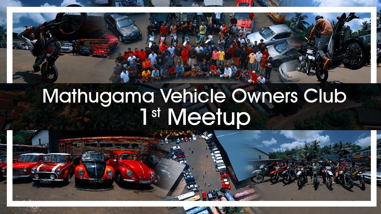 Mathugama Vehicle Owners Club 1st Meetup - YouTube